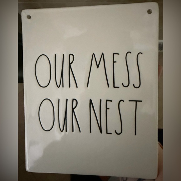 Rae Dunn | Accents | Rae Dunn Our Mess Our Nest Plaque | Poshmark
